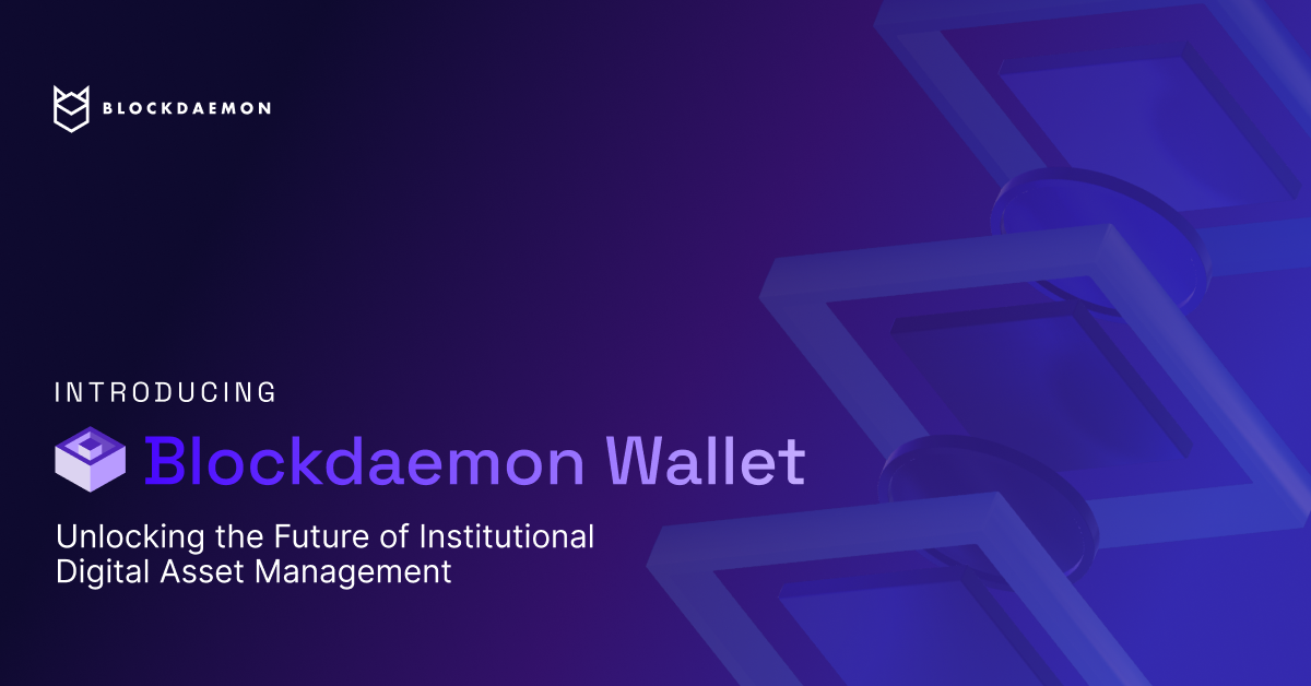 Introducing Blockdaemon Wallet - Secure & Easy Crypto Management - Blockdaemon Blog